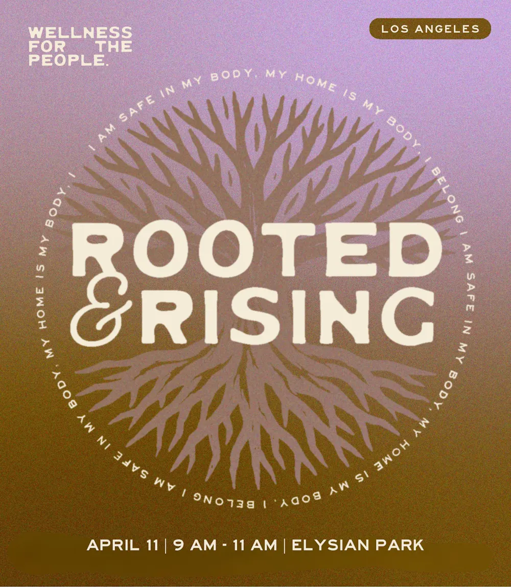 Rooted & Rising Vol 2: Body Co… | Partiful
