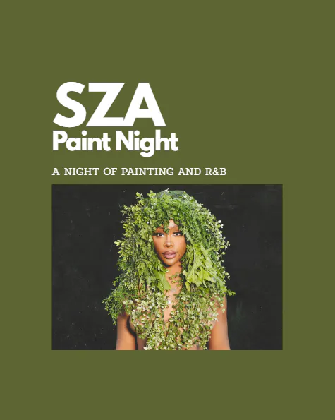 SZA Paint Night | Partiful