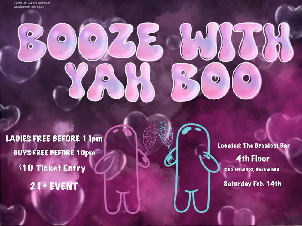 BOOZE WITH YAH BOO | Partiful