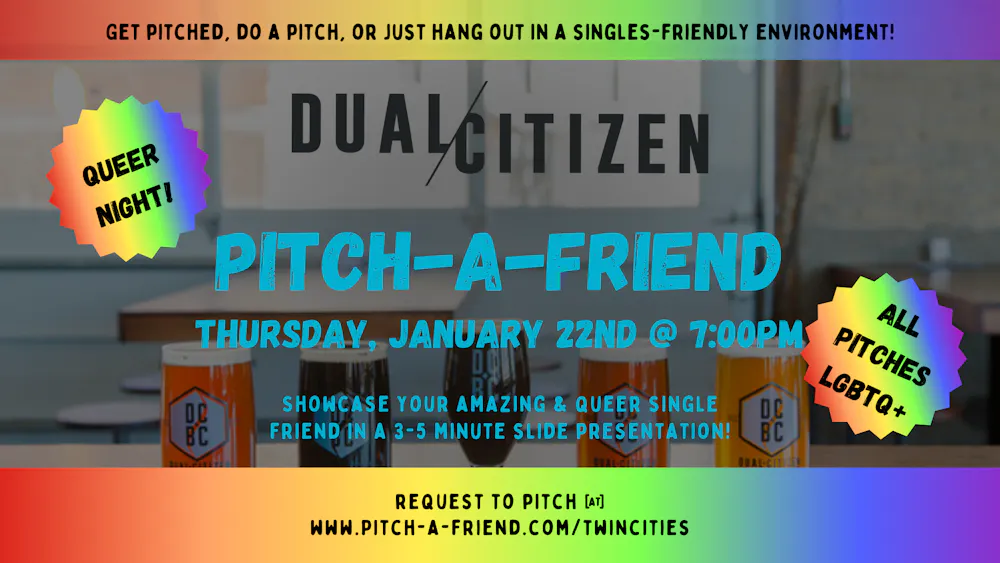 Pitch-A-Friend Queer Night | Partiful