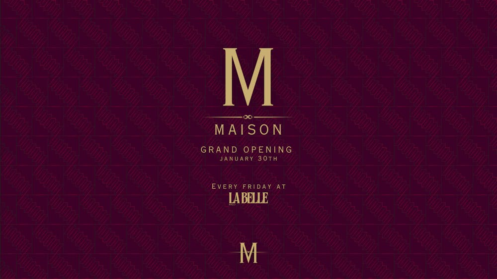 MAISON GRAND OPENING @LaBelle | Partiful