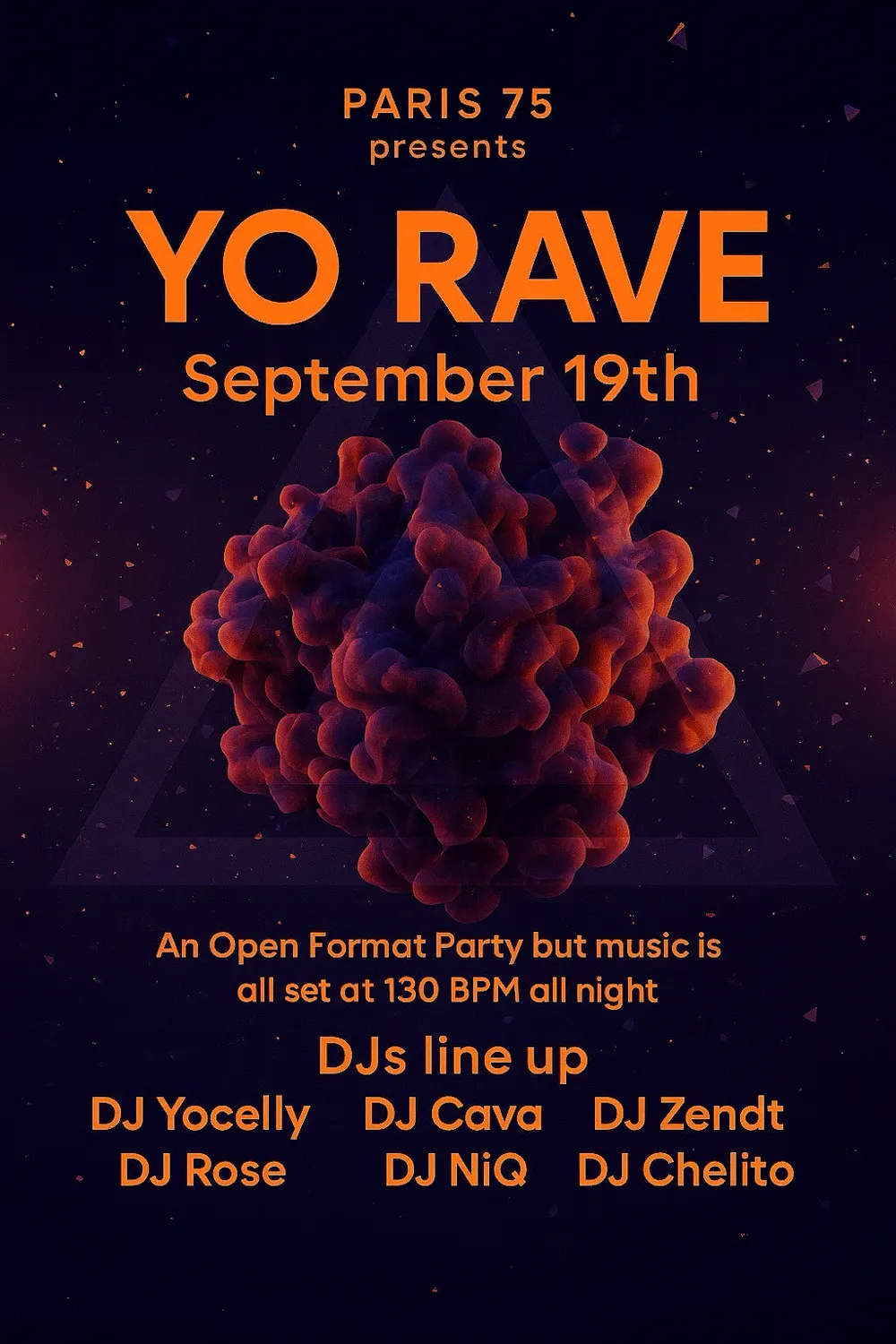 YO Rave - DJs VIP All Night Gu… | Partiful