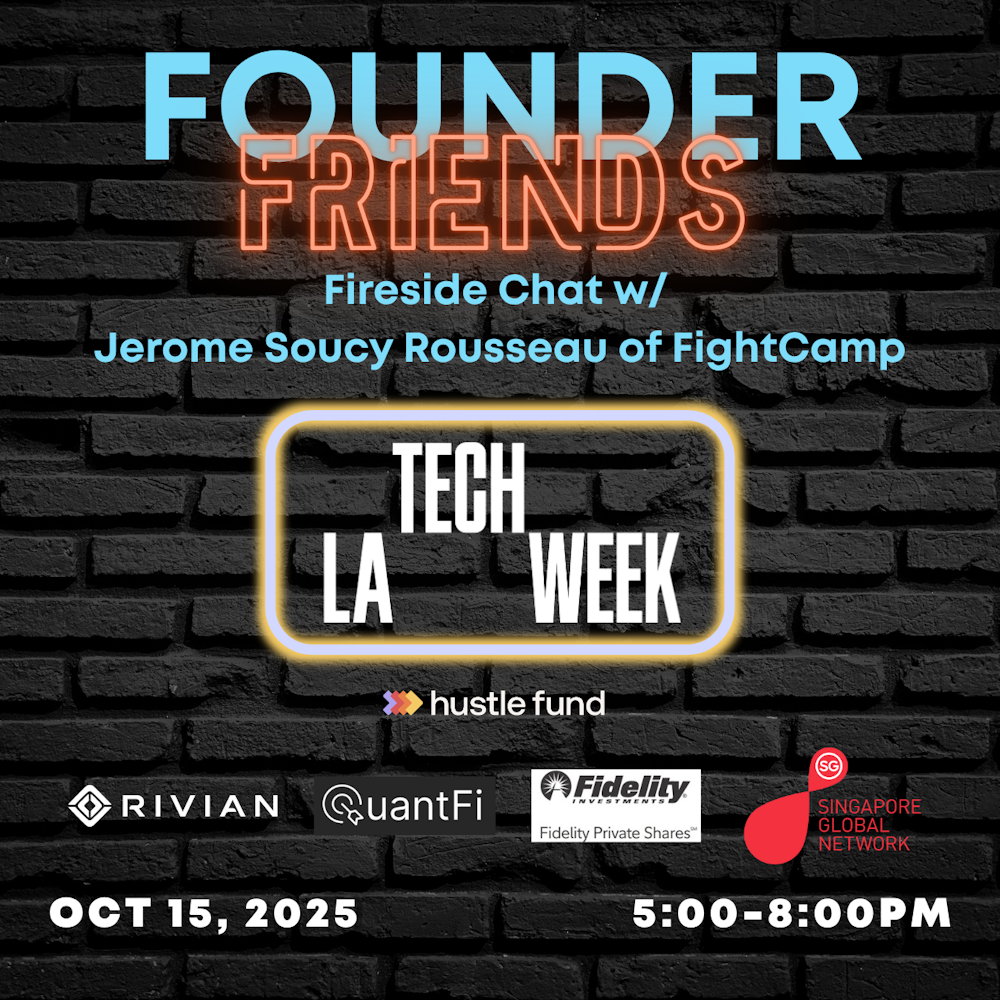 Founder Friends #LATechWeek | Partiful