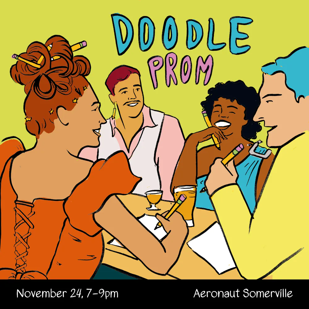 Drink & Doodle Prom | Partiful